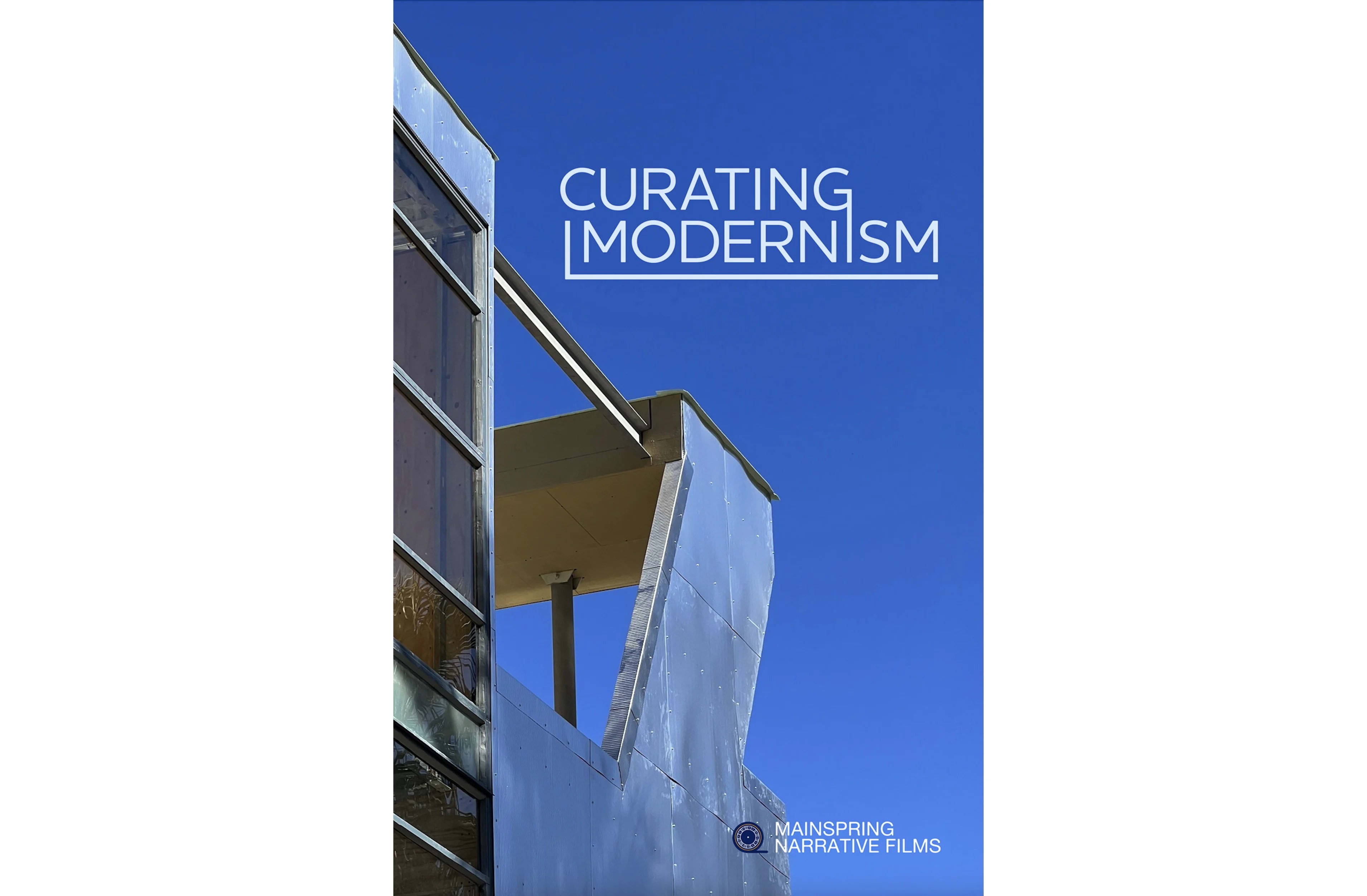 Film: Short Documentary Double Feature: "Curating Modernism" and ...